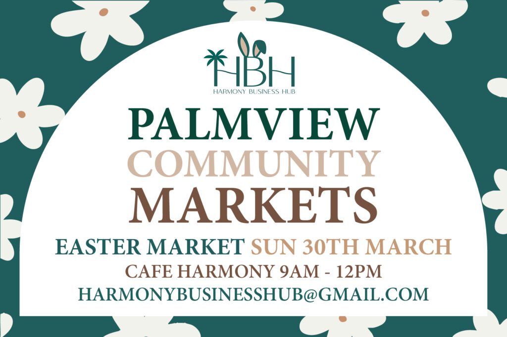 Palmview Community Easter Markets